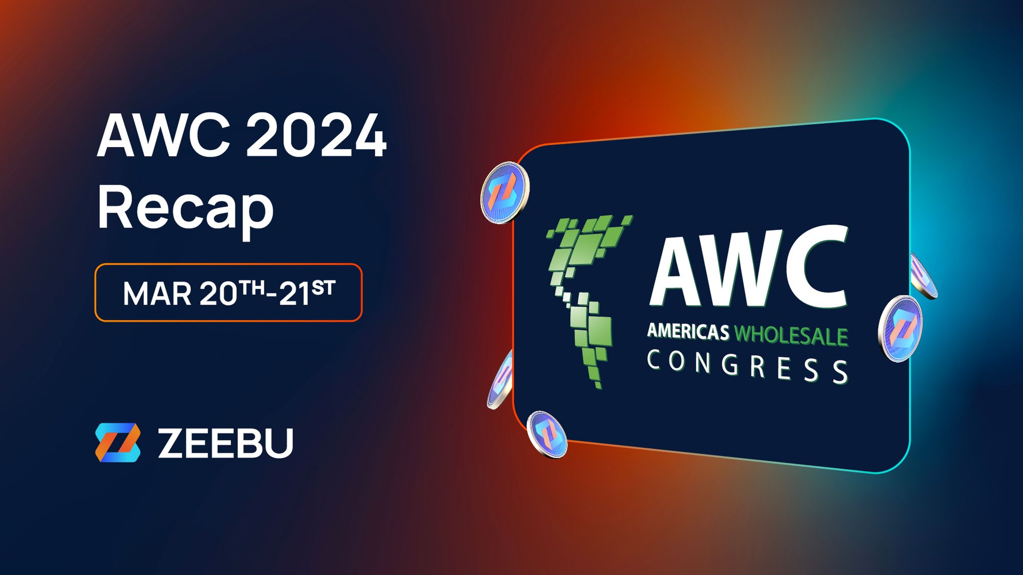 Recap of Zeebu’s Participation at Americas Wholesale Congress 2024